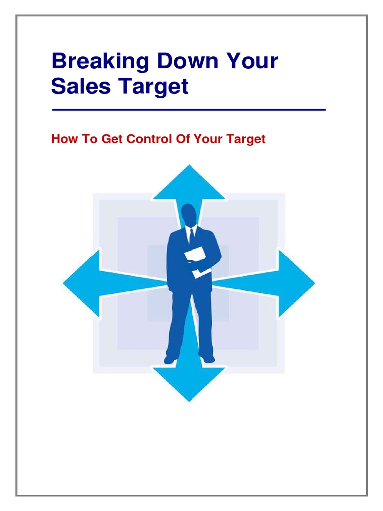 Sales Target Breakdown Guide | PDF | Sales | Communication