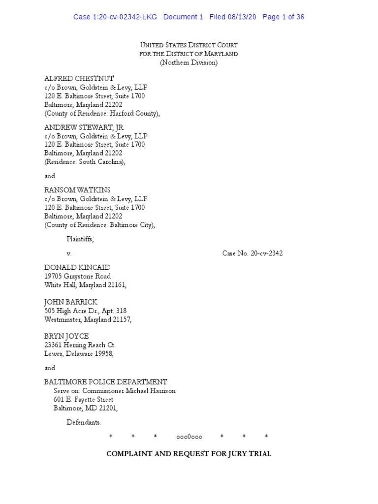 Case 1:20-cv-02342-LKG Document 1 Filed 08/13/20 Page 1 of 36 | PDF | Witness | Baltimore Police ...