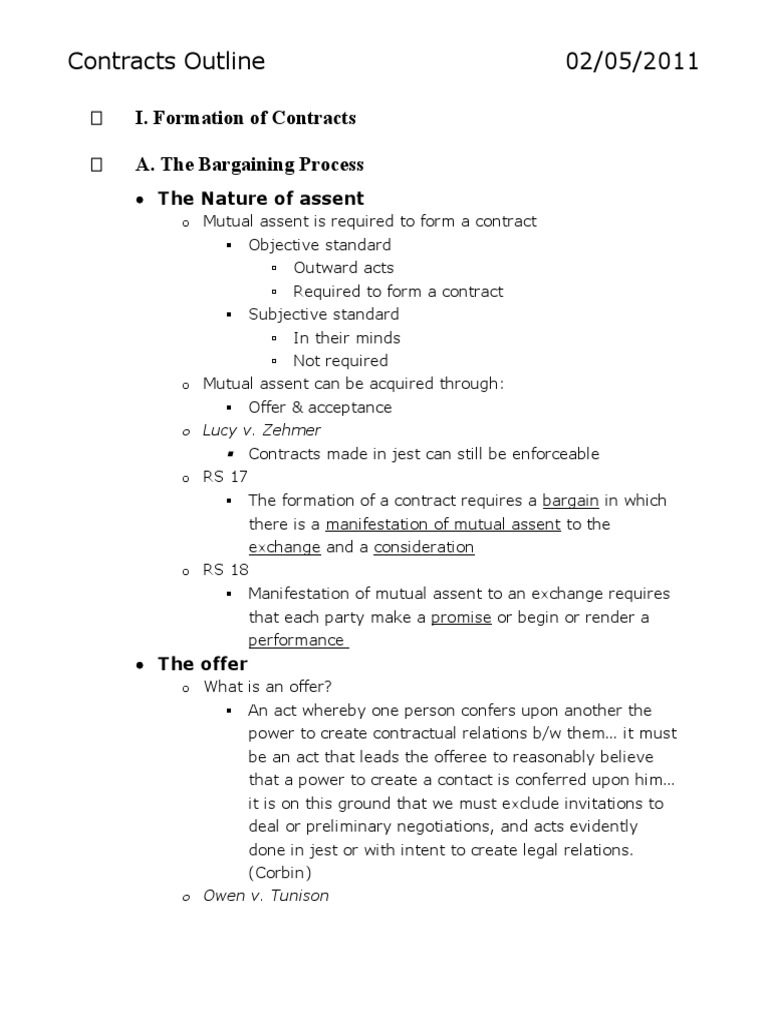 Contracts Outline 02/05/2011: I. Formation of Contracts A. The ...