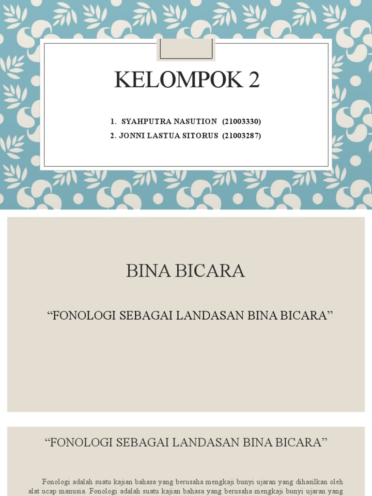 Materi Fonologi Sebagai Landasan Bina Bicara Kelompok 2 | PDF | Seni & Disiplin Bahasa