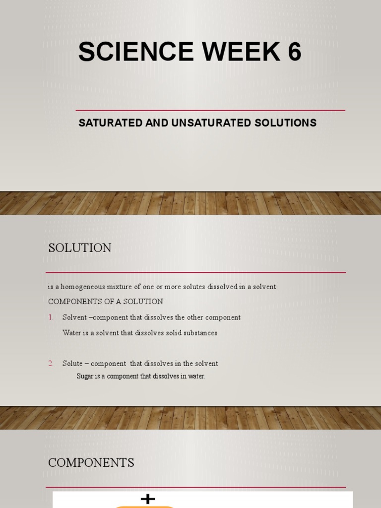 Science Week 6: Saturated and Unsaturated Solutions | PDF
