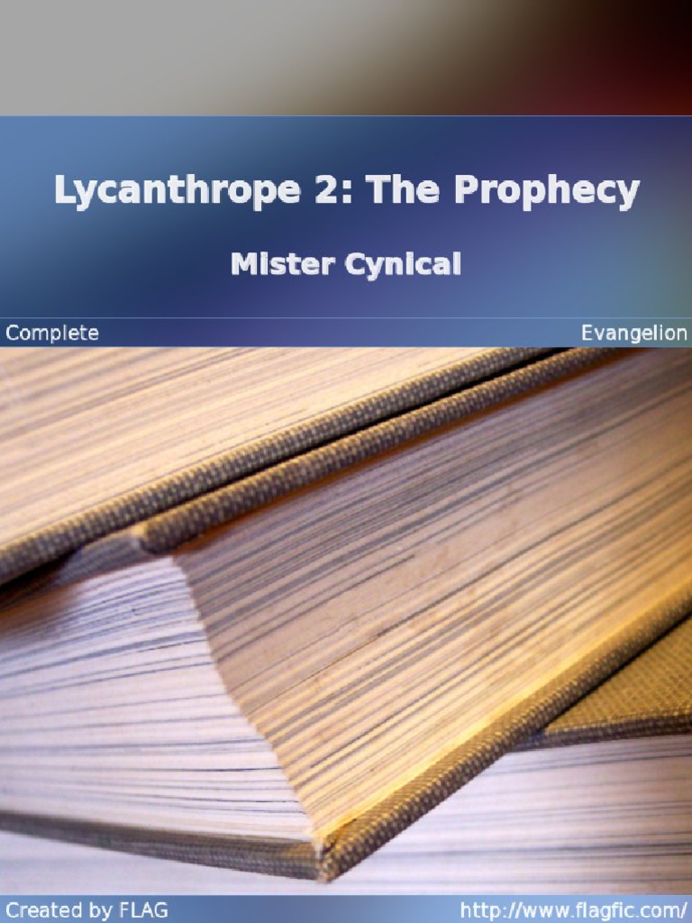Mister Cynical - Lycanthrope 2 - The Prophecy | PDF
