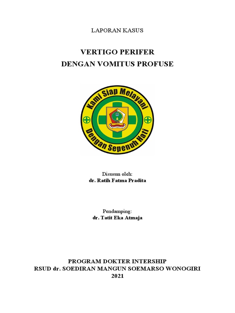 Laporan Kasus (Vertigo Perifer Dengan Vomitus Profuse) | PDF