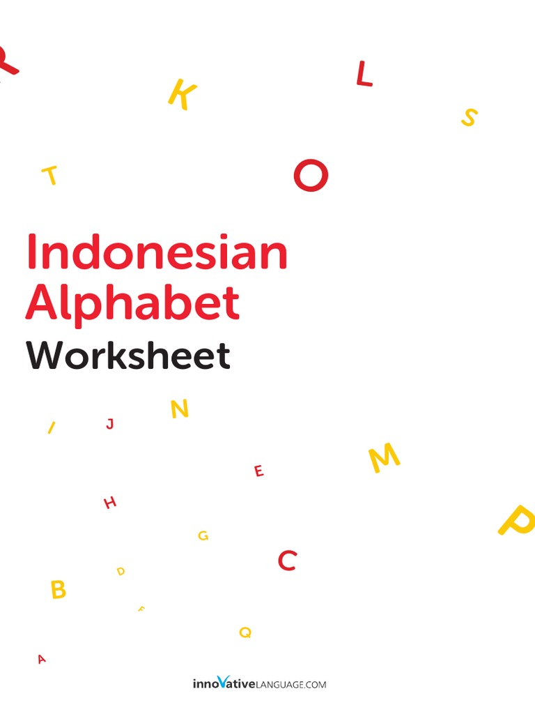 Indonesian Alphabet: Worksheet | PDF | Alphabet | Indonesian Language