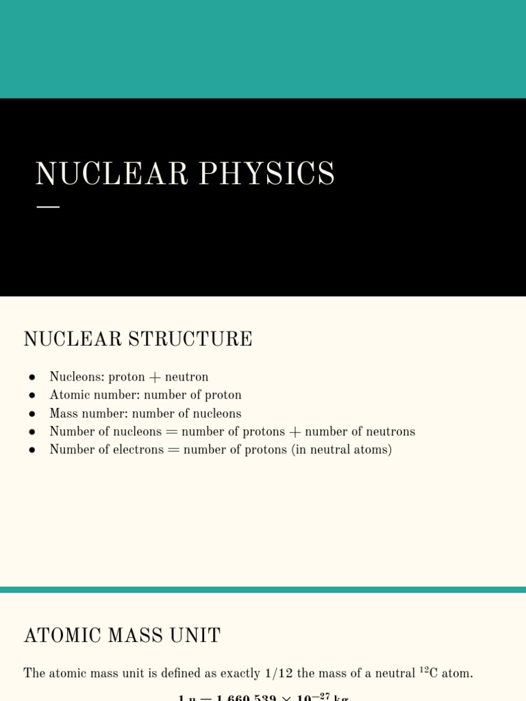 Nuclear Physics | PDF | Radioactive Decay | Nuclear Reaction