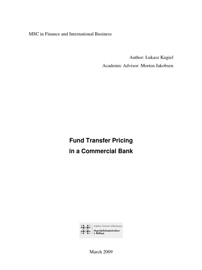 Fund Transfer Pricing in a Commercial Bank: An Analysis of Transfer ...