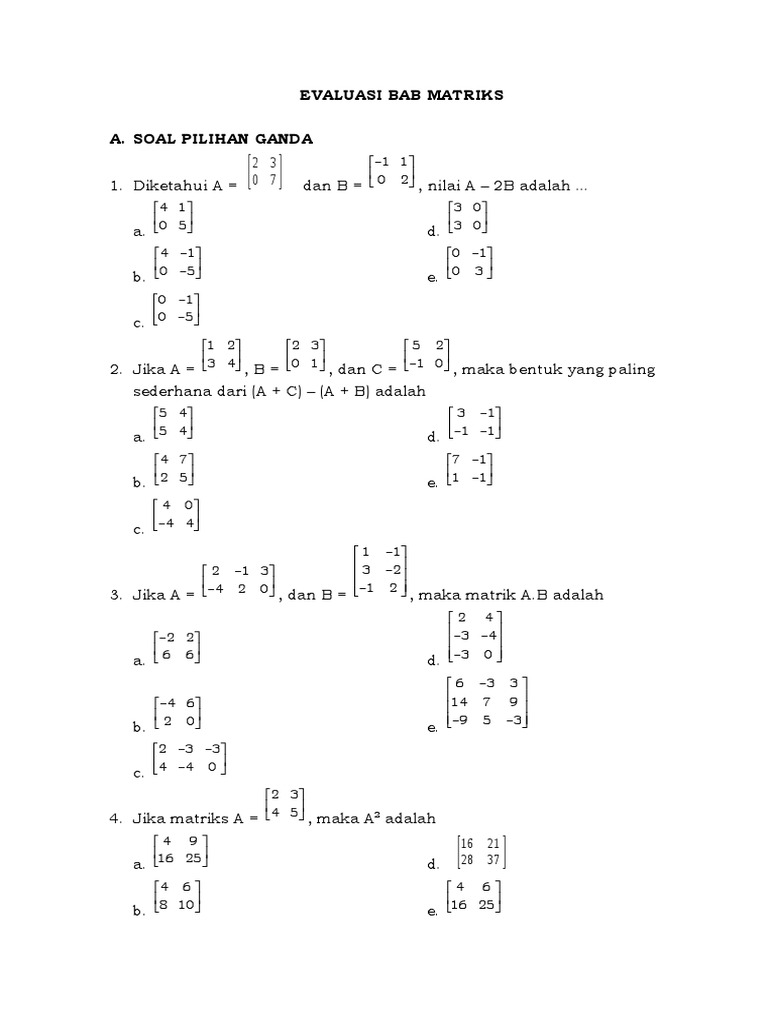 Evaluasi Bab Matriks A. Soal Pilihan Ganda | PDF