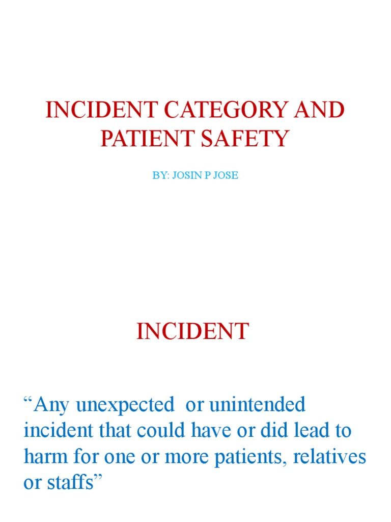 Incident Category and Patient Safety | PDF | Patient | Patient Safety