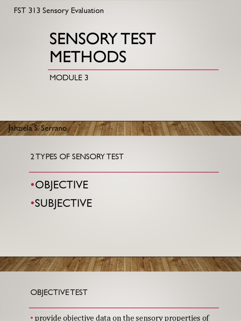 FST 313 Module 3 Sensory Test Methods | PDF | Methodology | Cognition