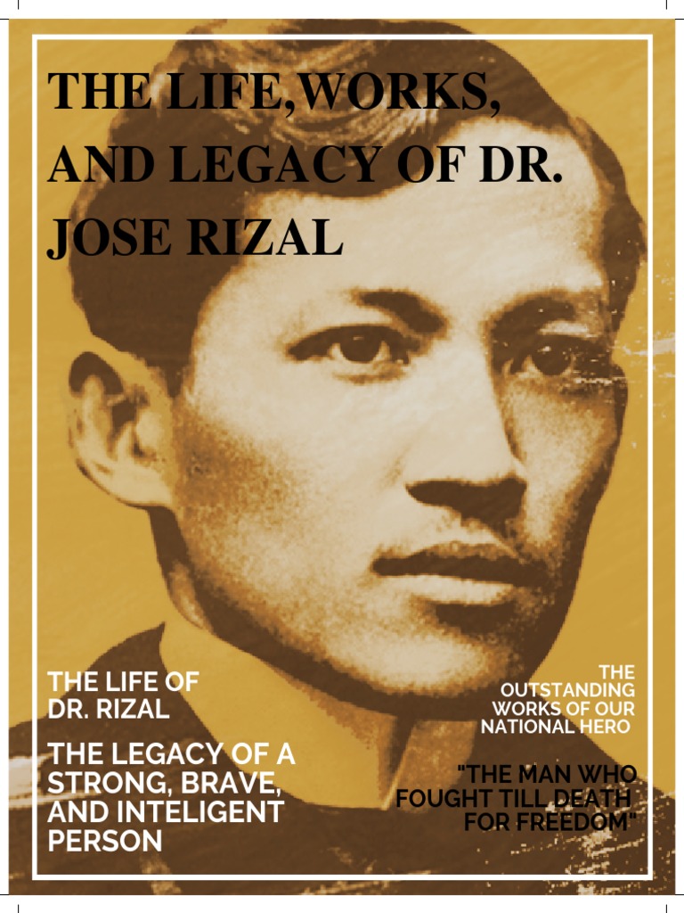 The Life, Works, and Legacy of Dr. Jose Rizal | PDF | Philippines