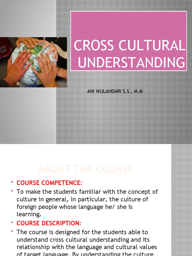 Cross Cultural Understanding Cross Cultural Understanding: Ani ...
