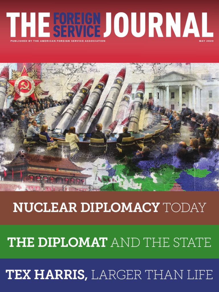 Nuclear Diplomacy Today: Published Bythe American Foreign Service ...