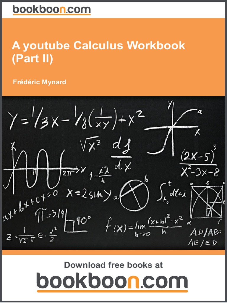 A Youtube Calculus Workbook (Part II) | Download Free PDF ...