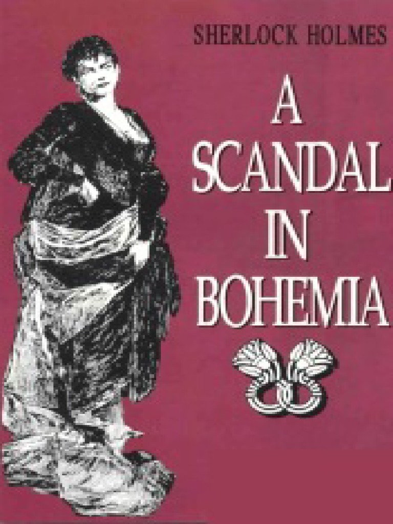 A Scandal in Bohemia - Conan Doyle | PDF | Irene Adler | Sherlock Holmes