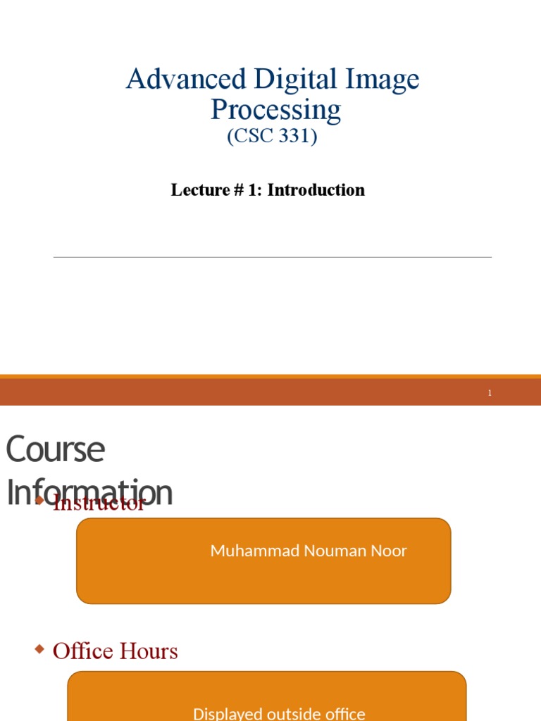 Advanced Digital Image Processing: Lecture # 1: Introduction | PDF ...