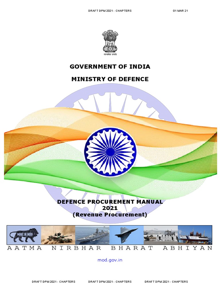 Government of India Ministry of Defence: Defence Procurement Manual ...