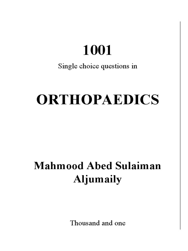 1001 Orthopaedics MCQs with Answers | PDF | Elbow | Hand