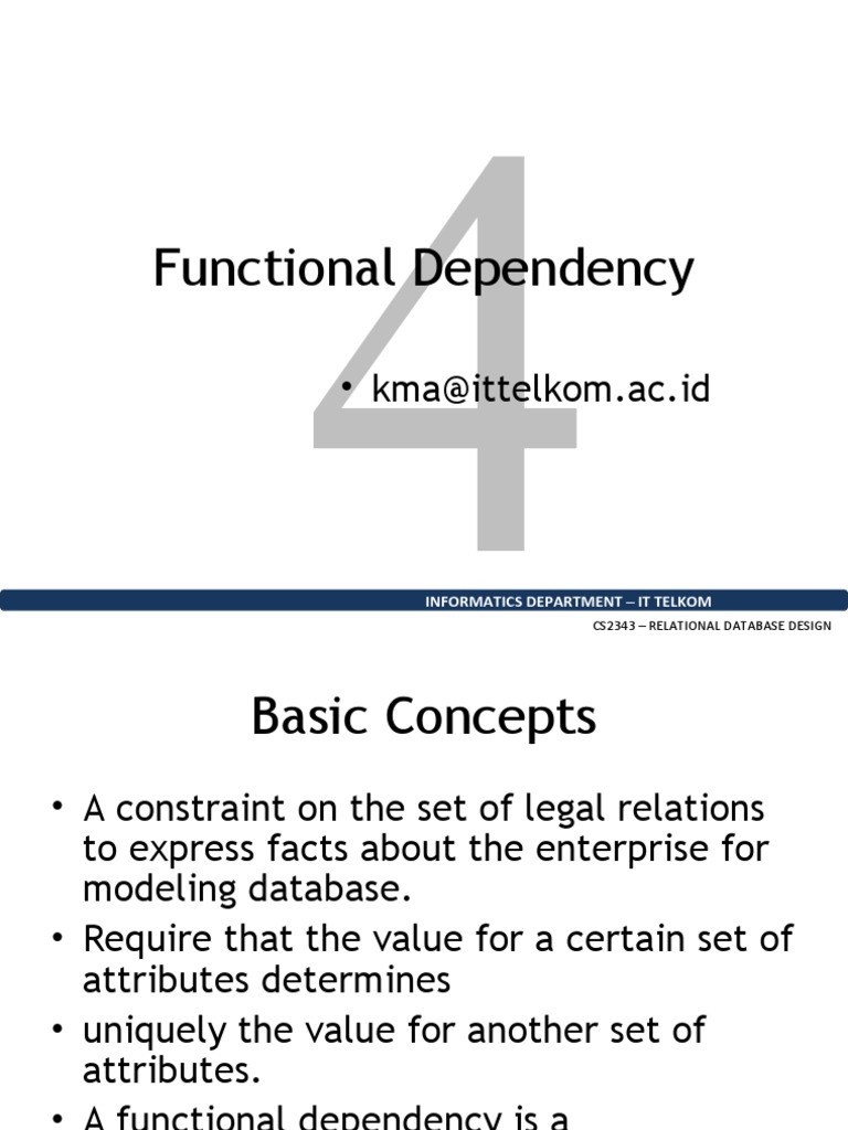 Functional Dependency: - Kma@ittelkom - Ac.id | PDF | Relational Database | Information Management