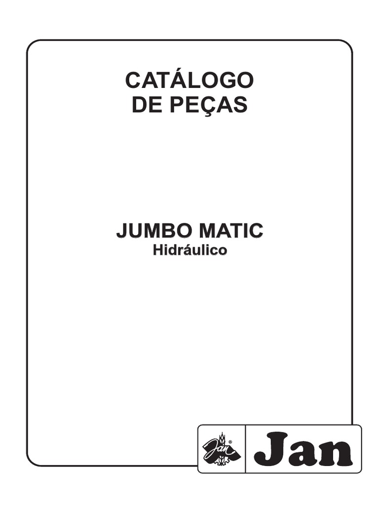 5° - Edicao - Rev - 01 - Catalogo - Pecas - Jumbo Matic - Hidraulico | PDF