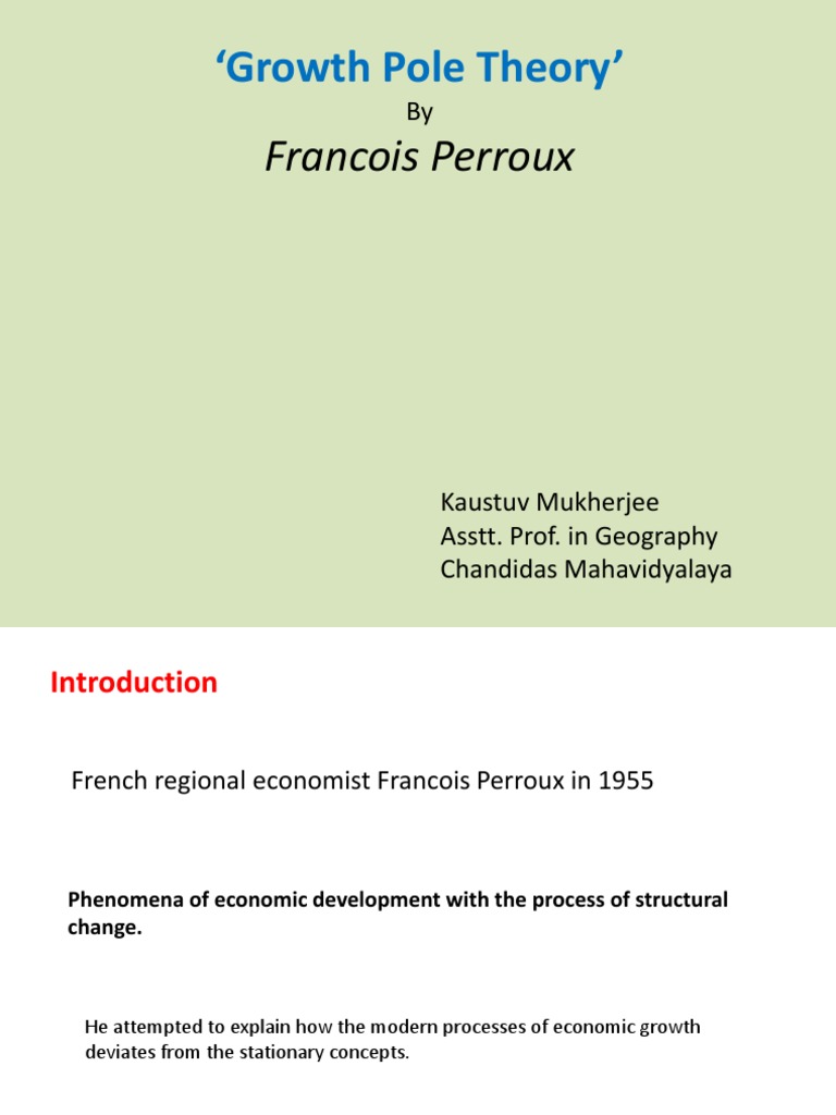 Growth Pole Theory - Perrroux | PDF | Economics | Economic Development
