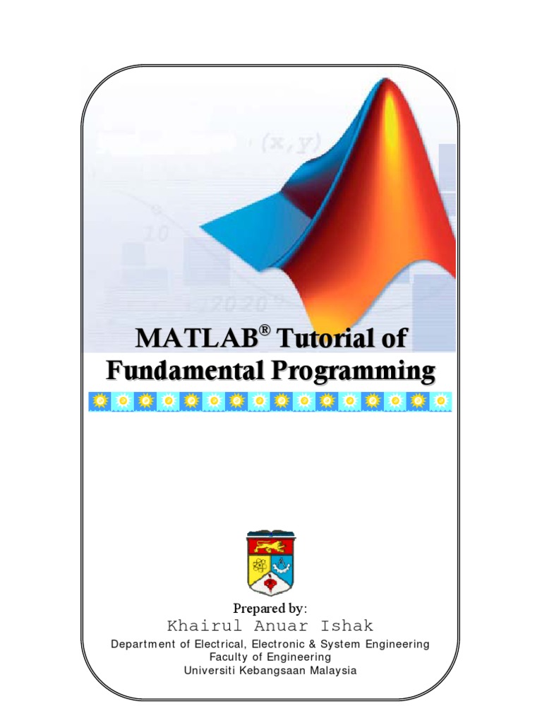 MATLAB Tutorial of Fundamental Programming | PDF | Matlab | Matrix (Mathematics)