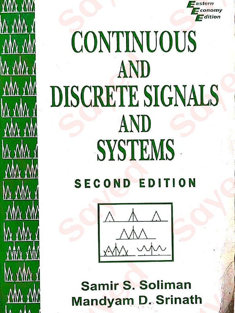 Continuous and Discrete Signals and System (Second Edition) by Samir S ...