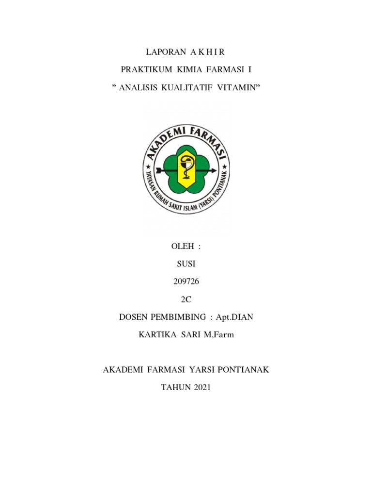 Laporan Akhir Kimia Farmasi 1 SUSI-209726-2C | PDF