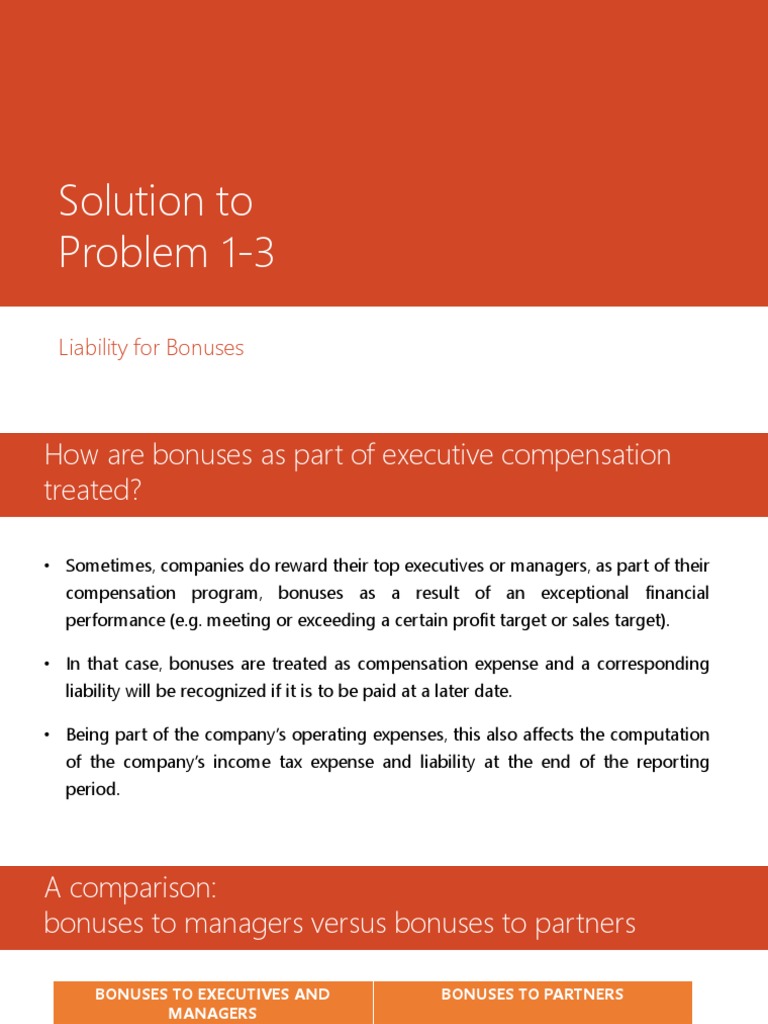 Solution To Problem 1-3: Liability For Bonuses | PDF | Expense | Tax Deduction