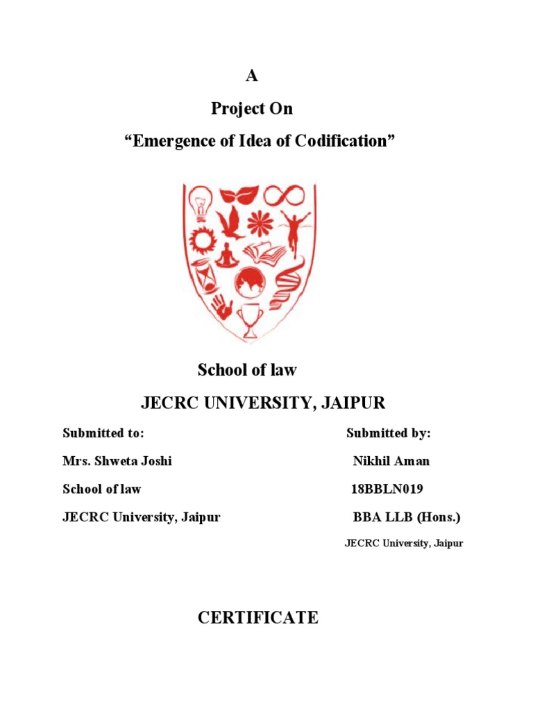A Project On "Emergence of Idea of Codification": JECRC University ...