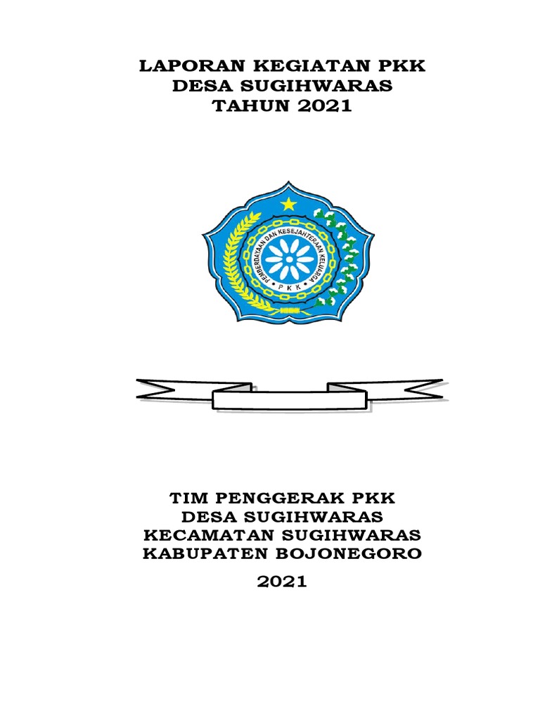 Laporan Kegiatan PKK Desa Sugiwaras Tahun 2021 | PDF
