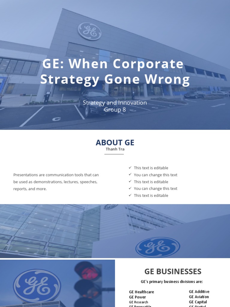 GE: When Corporate Strategy Gone Wrong: Strategy and Innovation Group 8 ...