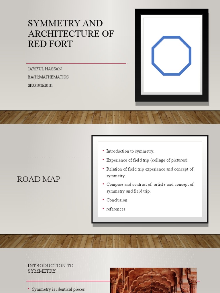 Symmetry and Architecture of Red Fort | PDF | Teaching Methods ...