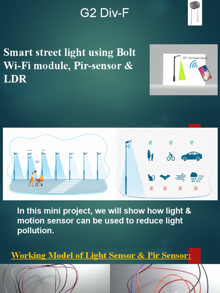 G2 Div-F: Smart Street Light Using Bolt Wi-Fi Module, Pir-Sensor & LDR ...