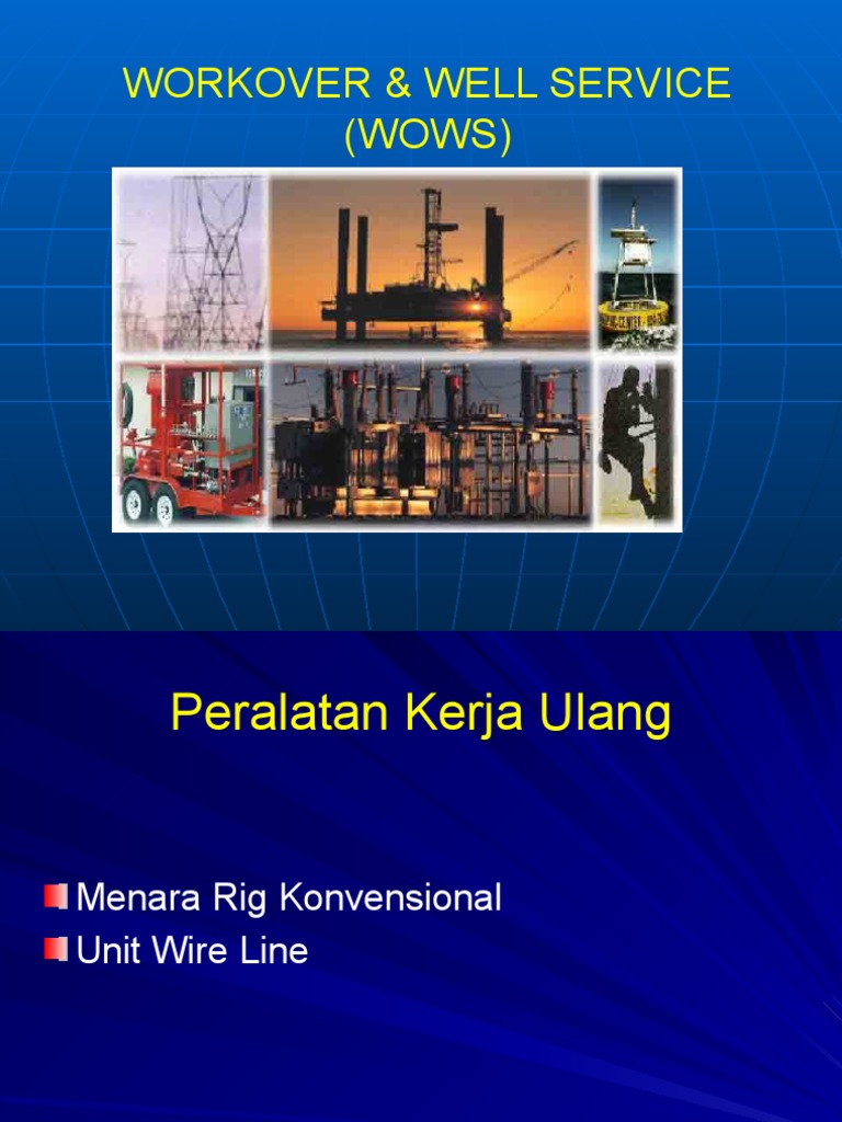 Workover & Well Service - 1 | PDF
