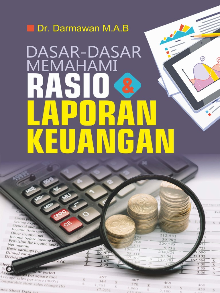 Ebook Dasar-Dasar Memahami Rasio Dan Laporan Keuangan | PDF