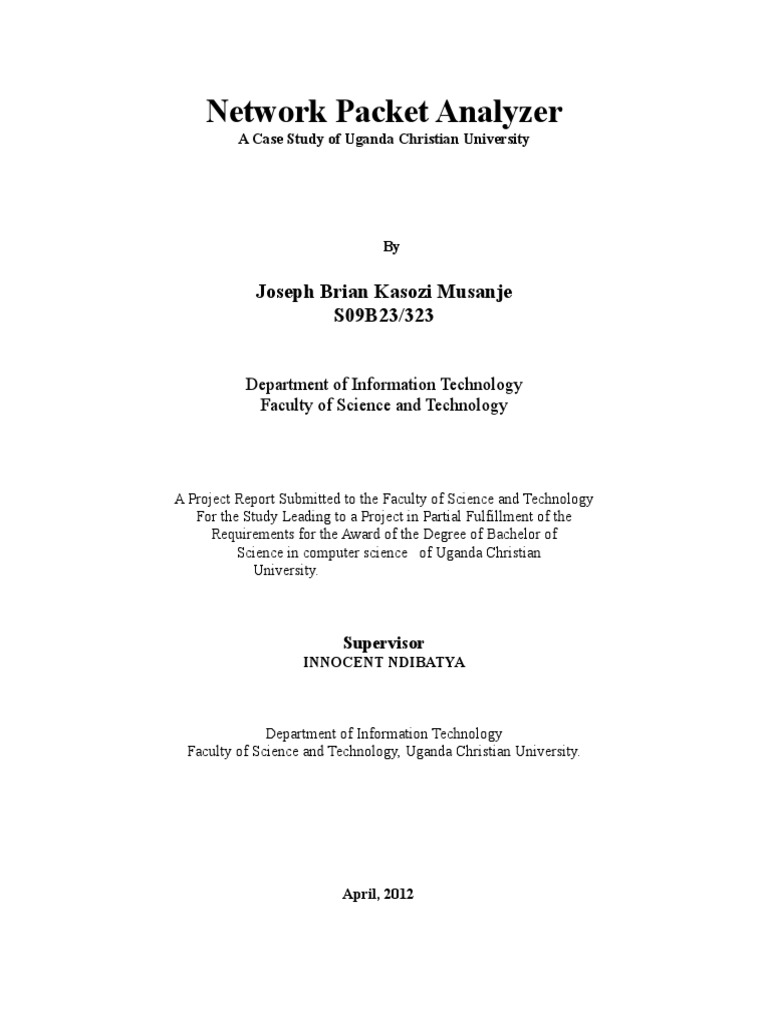 Network Packet Analyzer: Joseph Brian Kasozi Musanje S09B23/323 | PDF ...