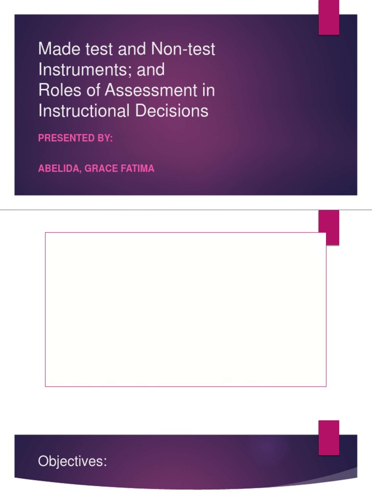 Made Test and Non-Test Instruments and Roles of Assessment in ...