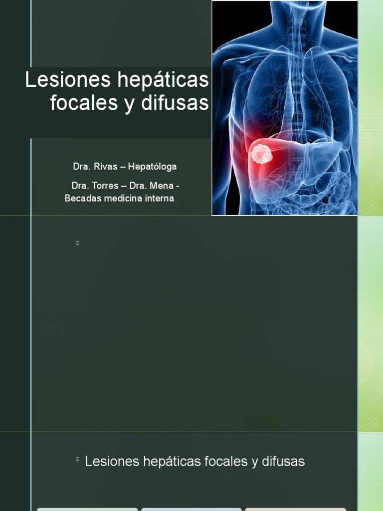 Lesiones Hepaticas Focales y Difusas | PDF | Cirrosis | Cáncer