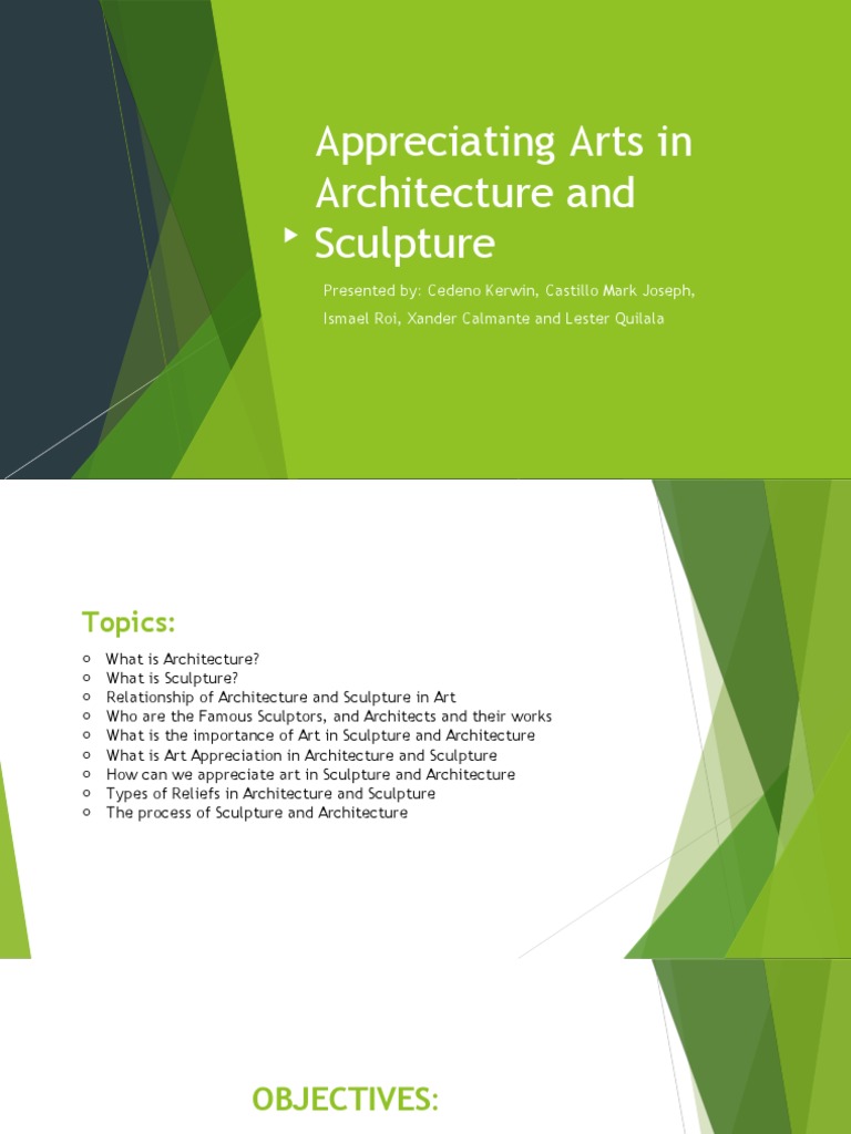Art Appreciation in Architecture & Sculpture | PDF | Relief | Sculpture