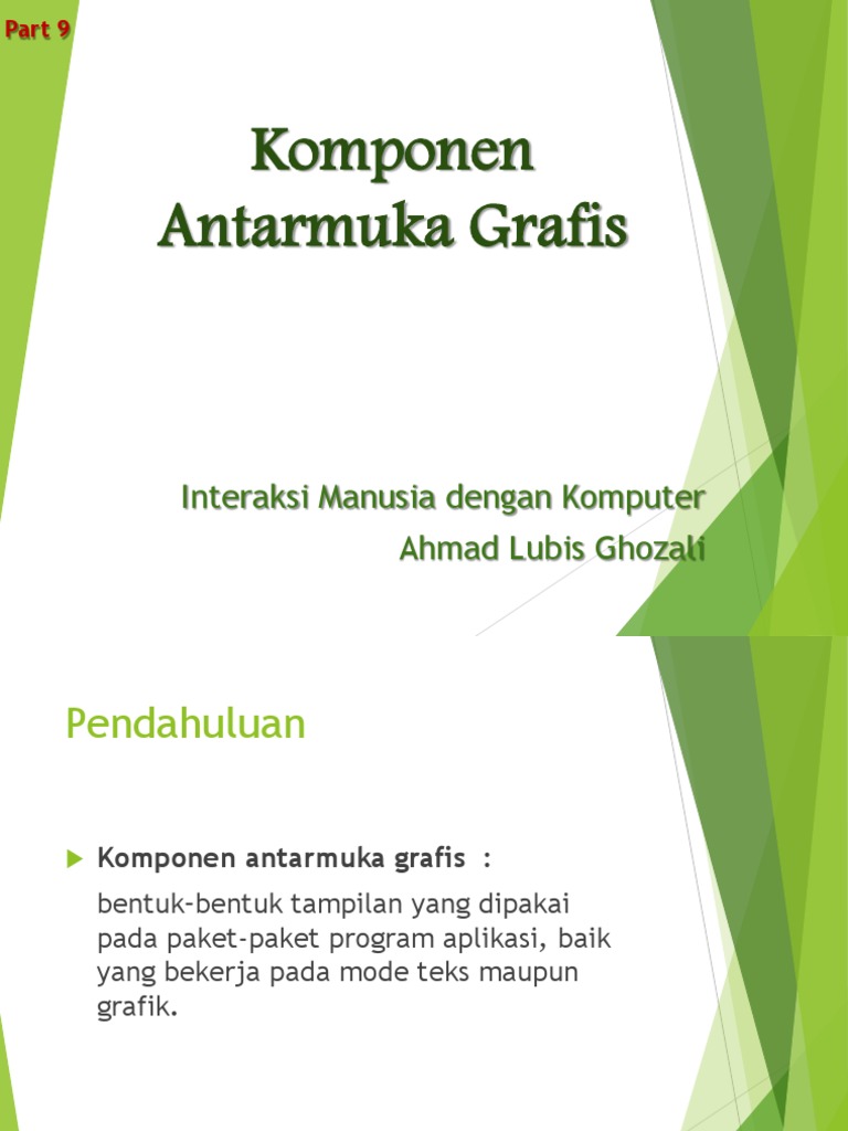 Komponen Antarmuka Grafis: Interaksi Manusia Dengan Komputer Ahmad Lubis Ghozali | PDF ...