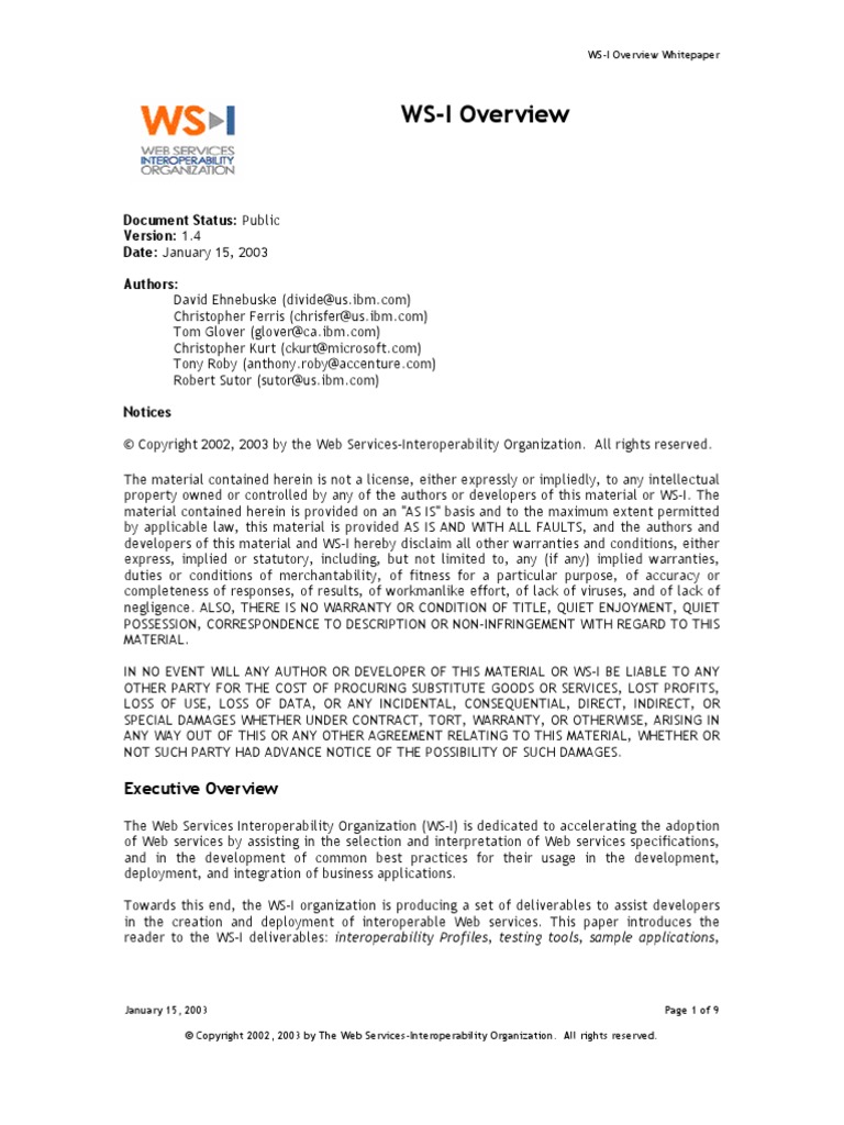 WS-I Overview: Document Status: Public Date: January 15, 2003 Authors ...
