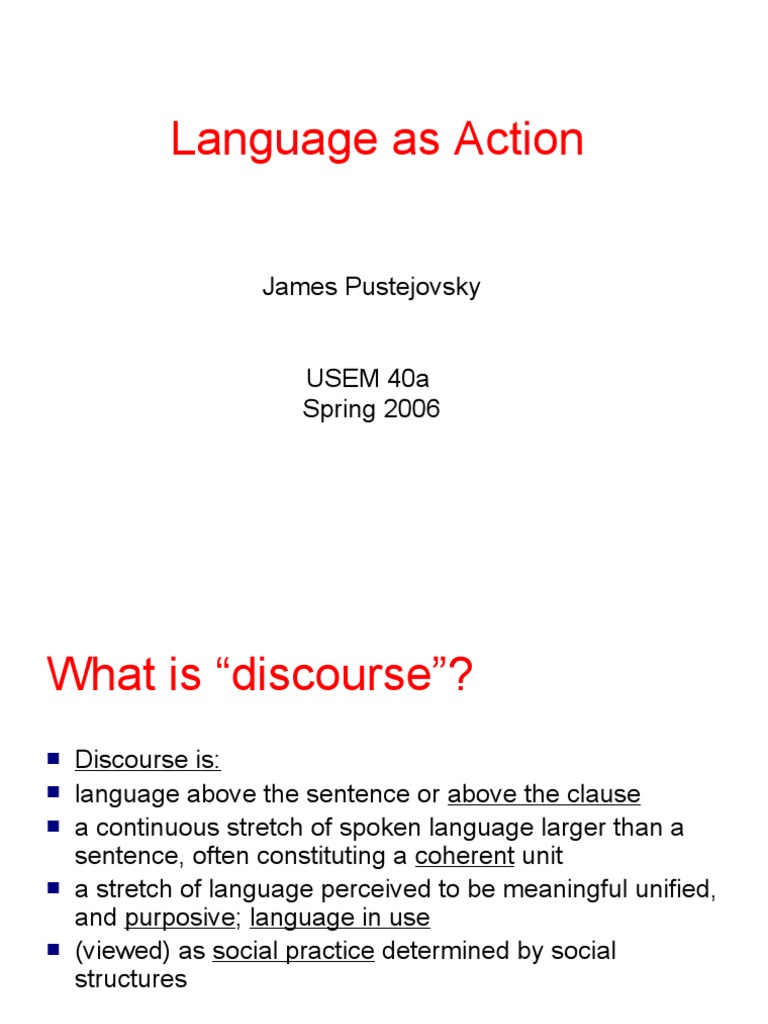 Language As Action: James Pustejovsky | PDF | Communication | Logic
