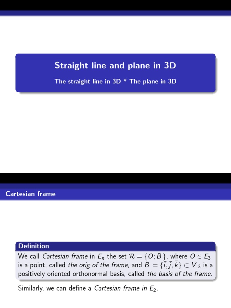 The Straight Line in 3D The Plane in 3D | PDF | Plane (Geometry ...