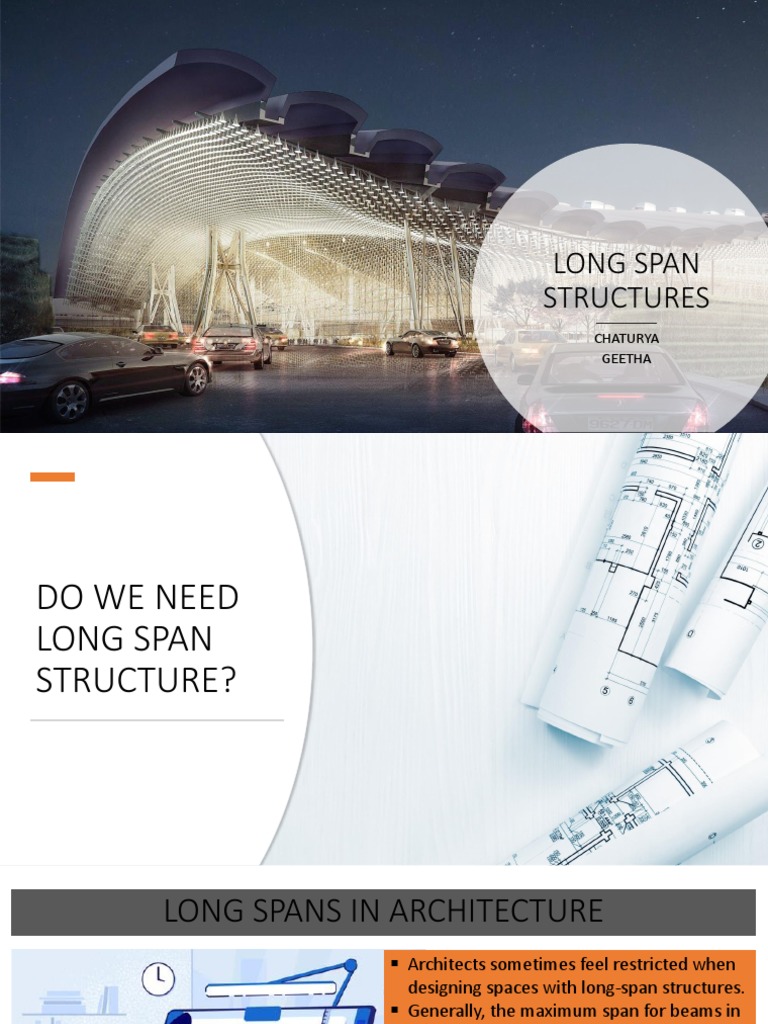 Long Span Structures: An Exploration of Architectural Design ...
