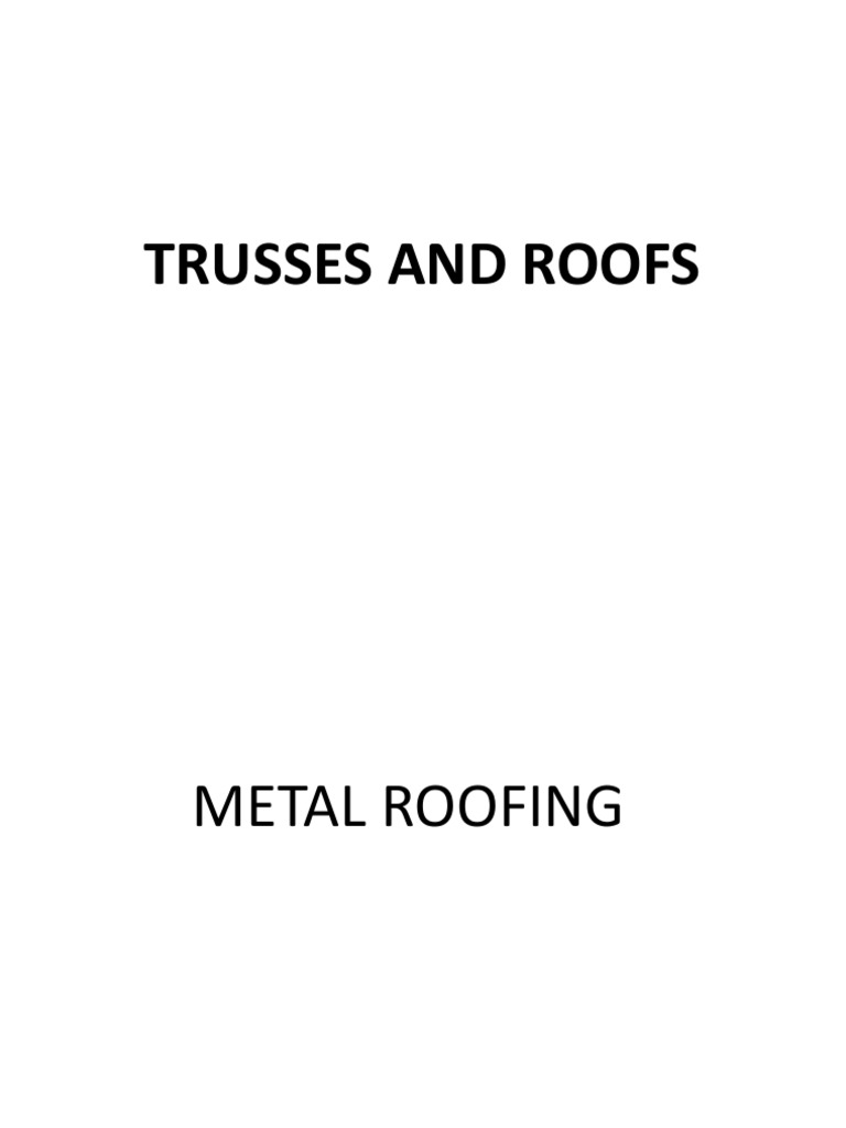 03 Steel Roof Trusses | PDF | Truss | Architectural Elements