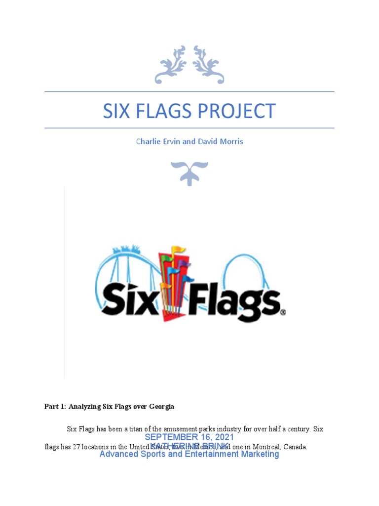Six Flags Project Report | PDF | Universal Orlando | Walt Disney World