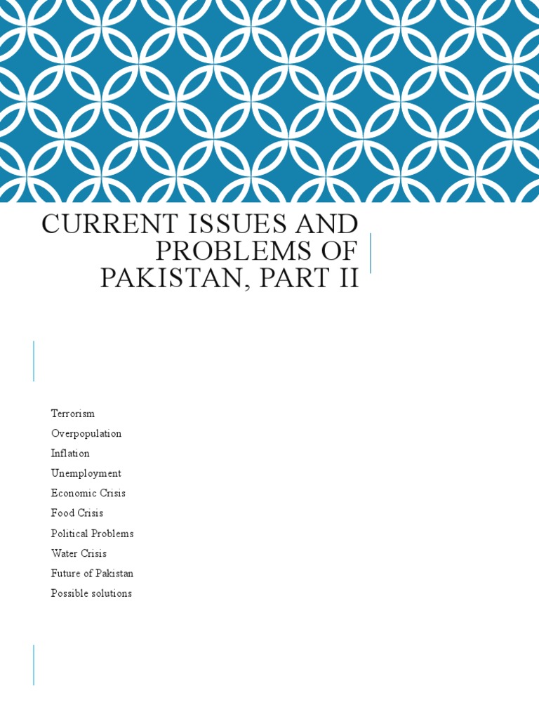 Current Issues and Problems of Pakistan | PDF | Economic Growth | Pakistan