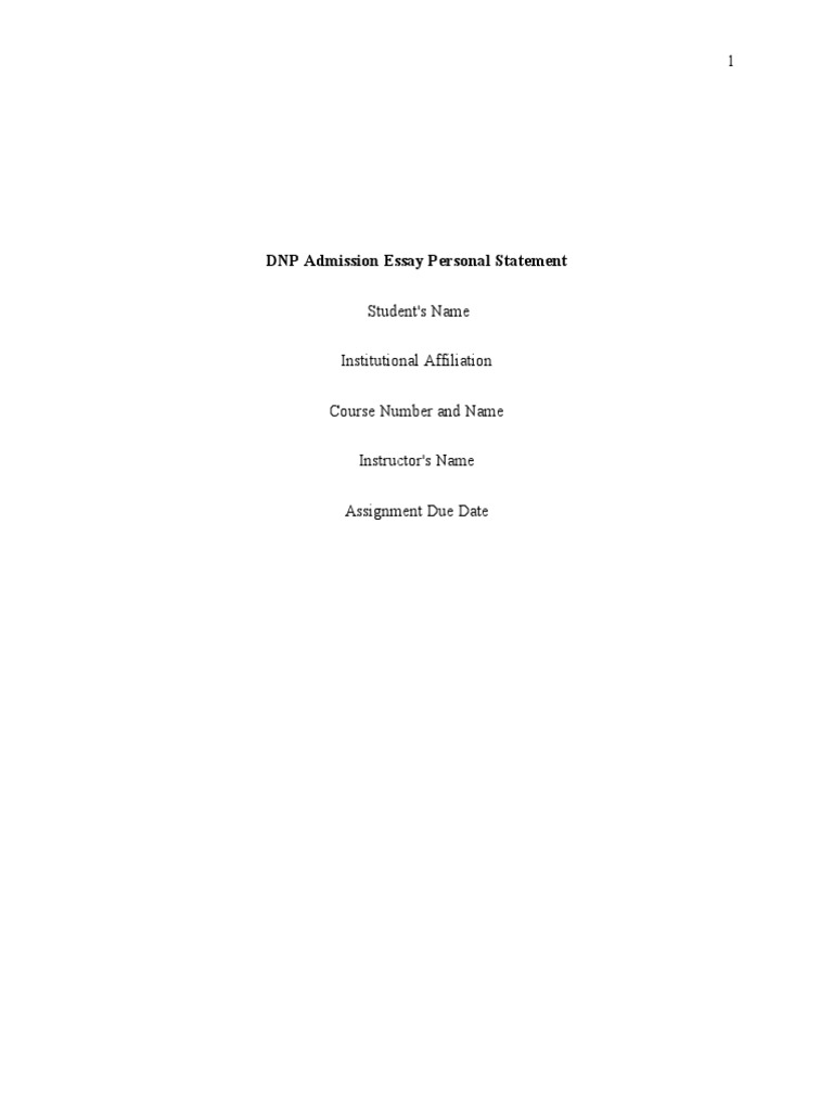 DNP Admission Essay Personal Statement Student's Name | PDF | Nursing | Physician