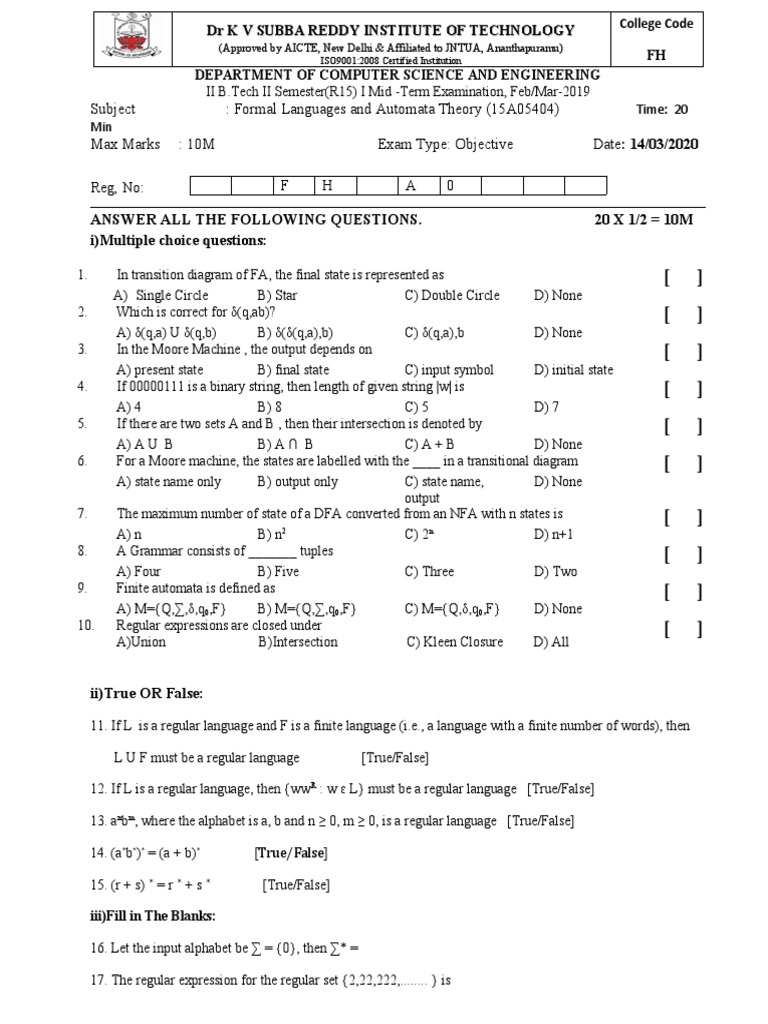 Subject: Formal Languages and Automata Theory (15A05404) Max Marks: 10M ...