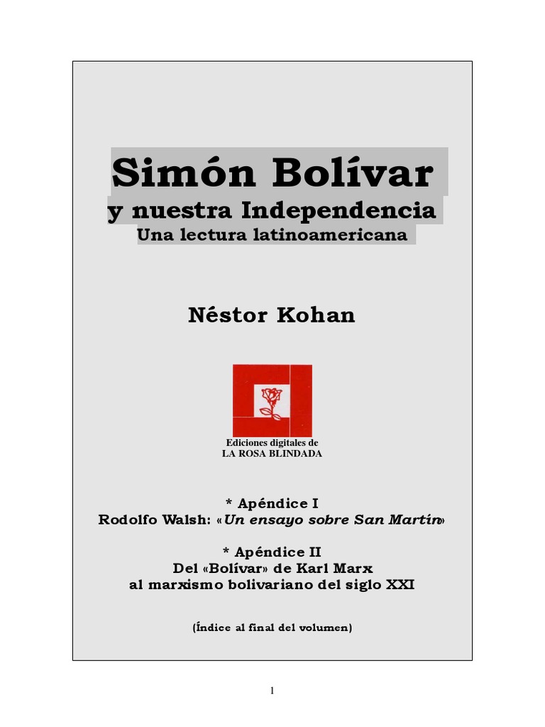Simón Bolívar y Nuestra Independencia Una Lectura Latinoamericana | PDF